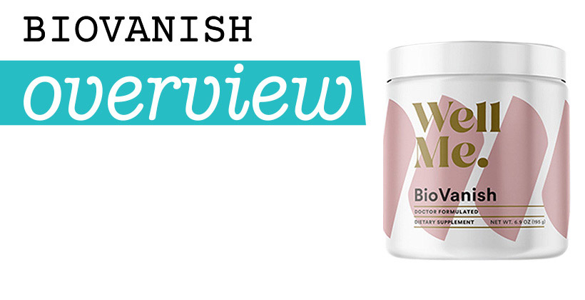 BioVanish Review: Does This Supplement Really Work?