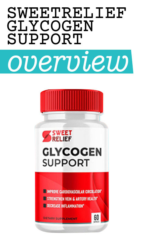 SweetRelief Glycogen Support Review - Is It Right for You?