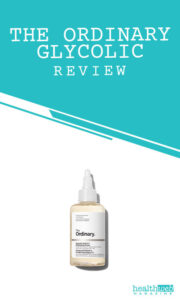 The Ordinary Glycolic Review: Does It Really Work?