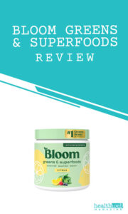 Bloom Greens & Superfoods Review – Is It Worth the Hype?