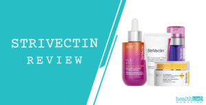 Strivectin Review – Can It Transform Your Skincare Routine?
