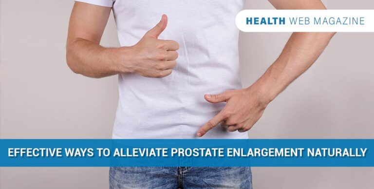 How to Treat Enlarged Prostate Naturally: Get The Home Remedies Here