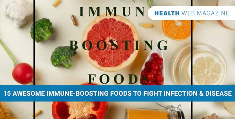 Top 15 Immune-Boosting Foods that Boost the Immune System