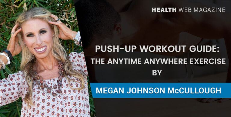 Push-Up Workout: The Exercise You Can Do Anywhere Anytime